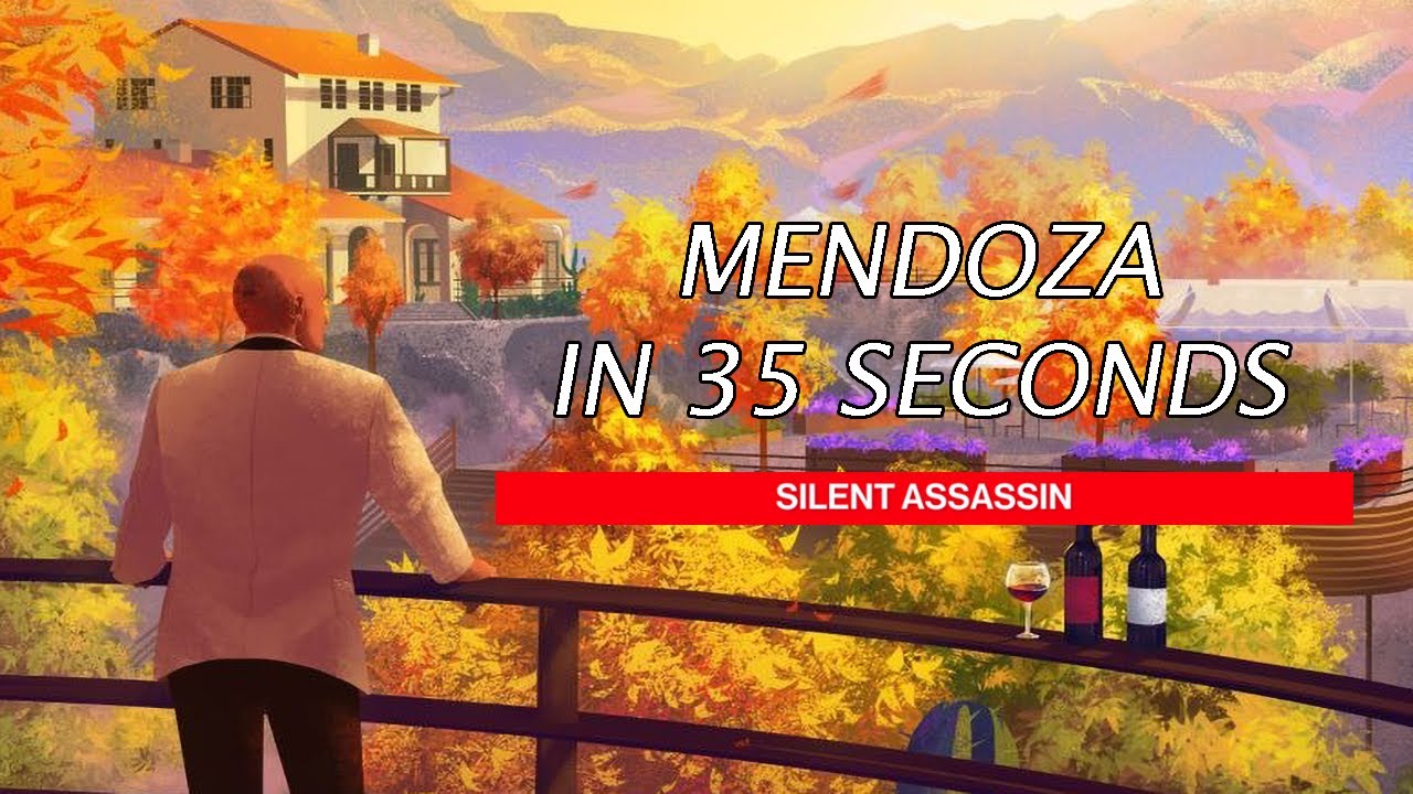 The Farewell (Mendoza) SA/SO Speedrun in 35s - HITMAN WoA - YouTube
