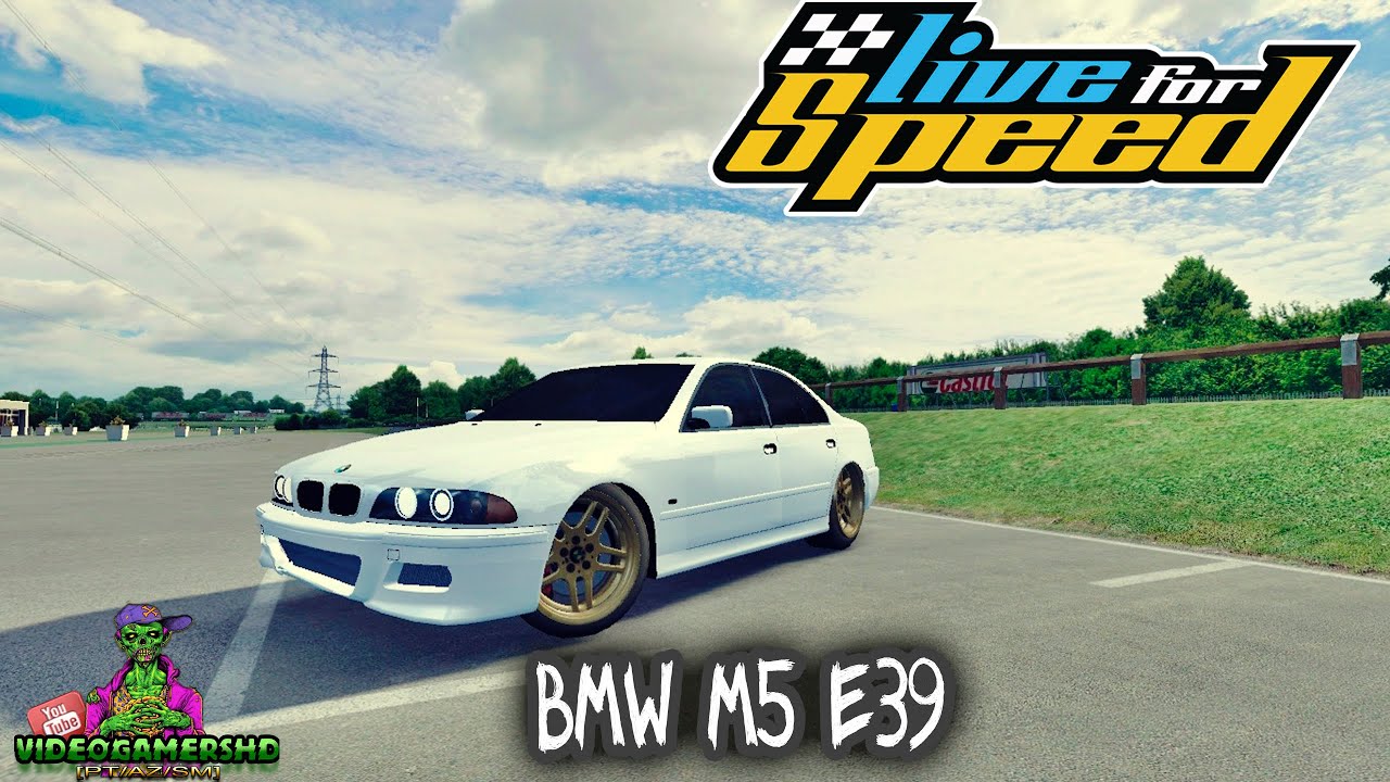 LFS - BMW M5 E39 [Mod] - YouTube