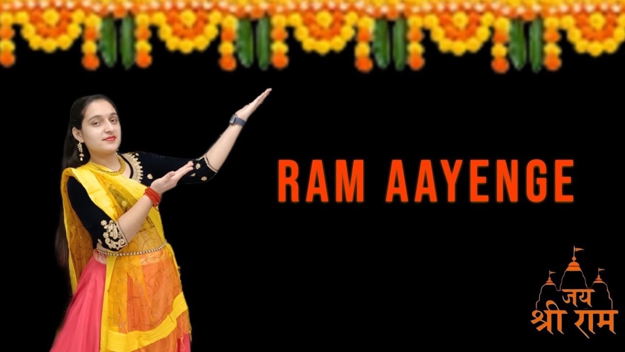 Ram Aayenge Song | Dance Cover | Vishal Mishra | Ram Mandir Ayodhya ...