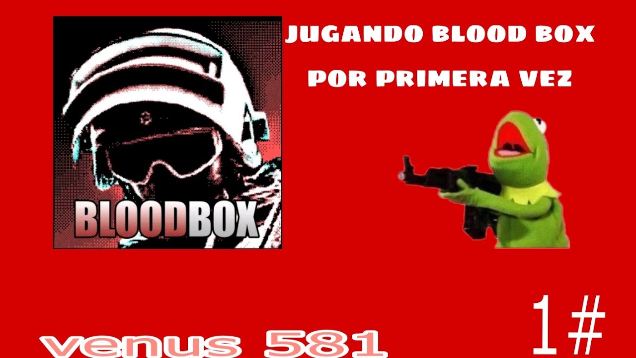 jugando blood box por primera vez - blood box - YouTube