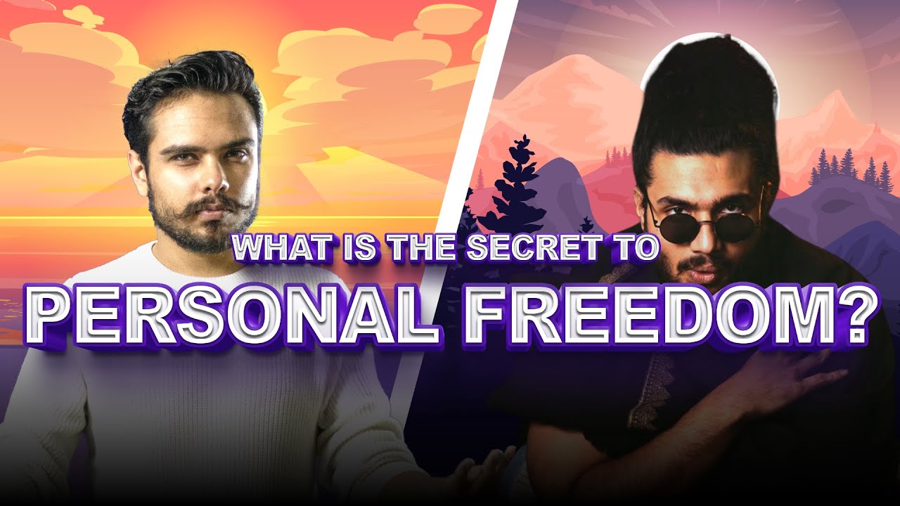 What is the secret to Personal Freedom? - YouTube