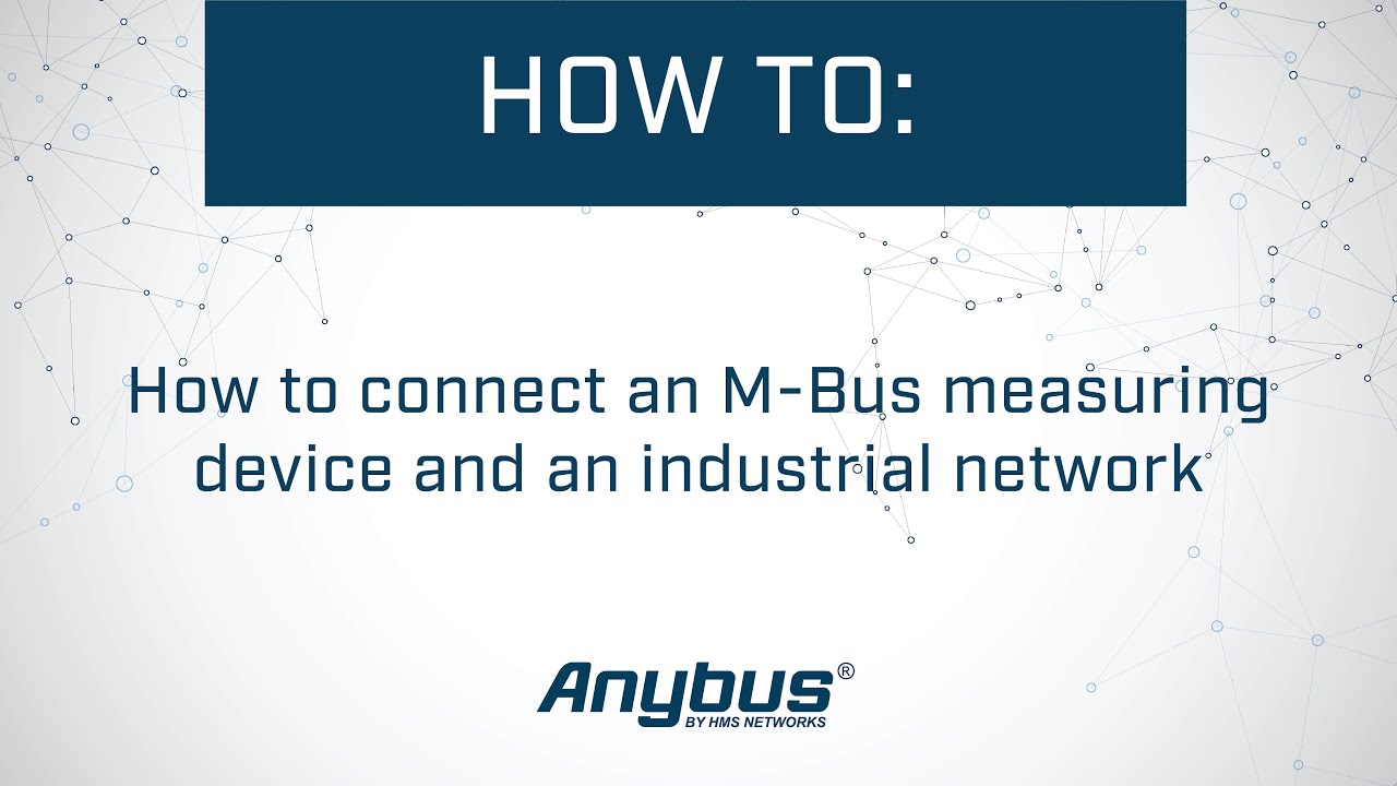 How to connect an M-Bus measuring device and an industrial network ...