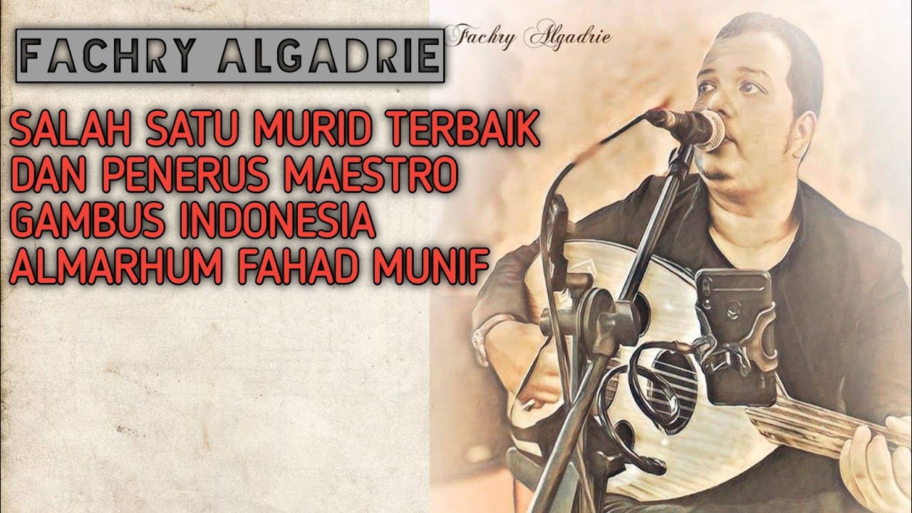 jalsa arabic song sir darbil wahdar cover Fachry Algadrie gambus ...