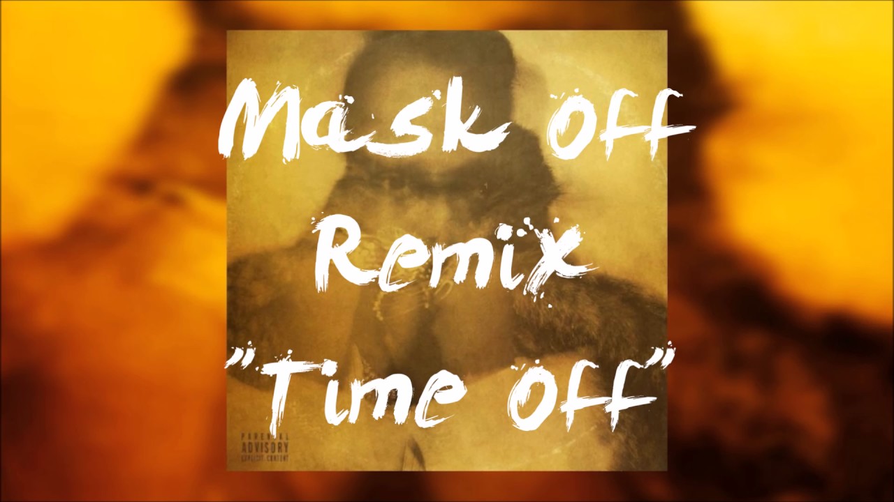 Future - Mask Off Remix "Time Off" (Prod. by HKey Production) - YouTube