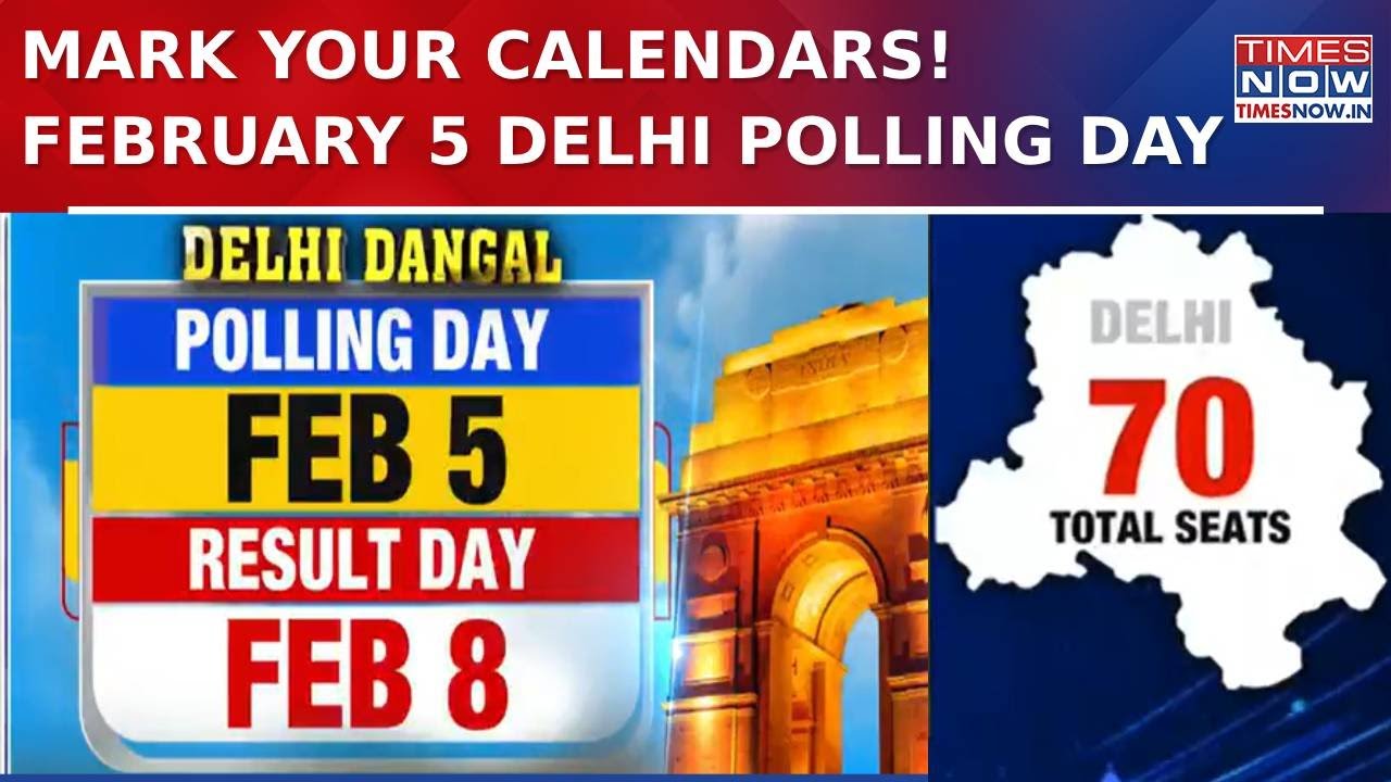 Delhi Polls: Mark Your Calendars! All 70 Seats To Go To Polls On ...