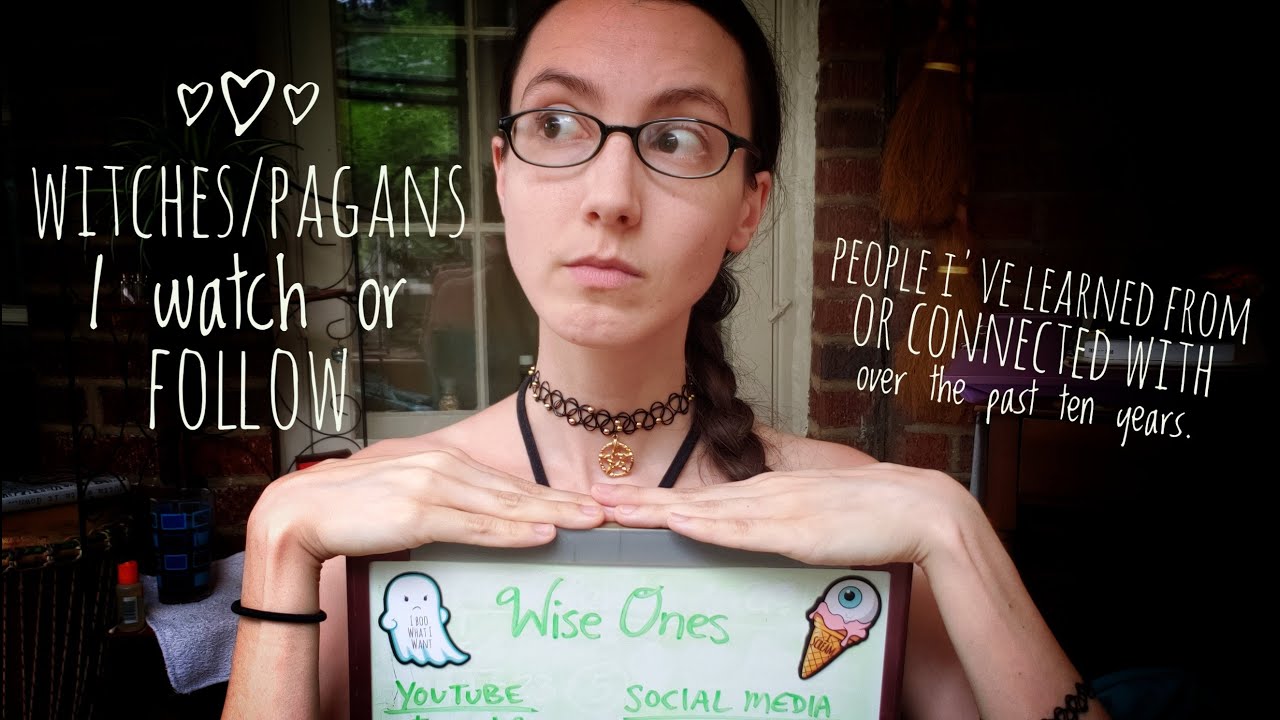 [7.16] Witches/Pagans I Watch or Follow - YouTube