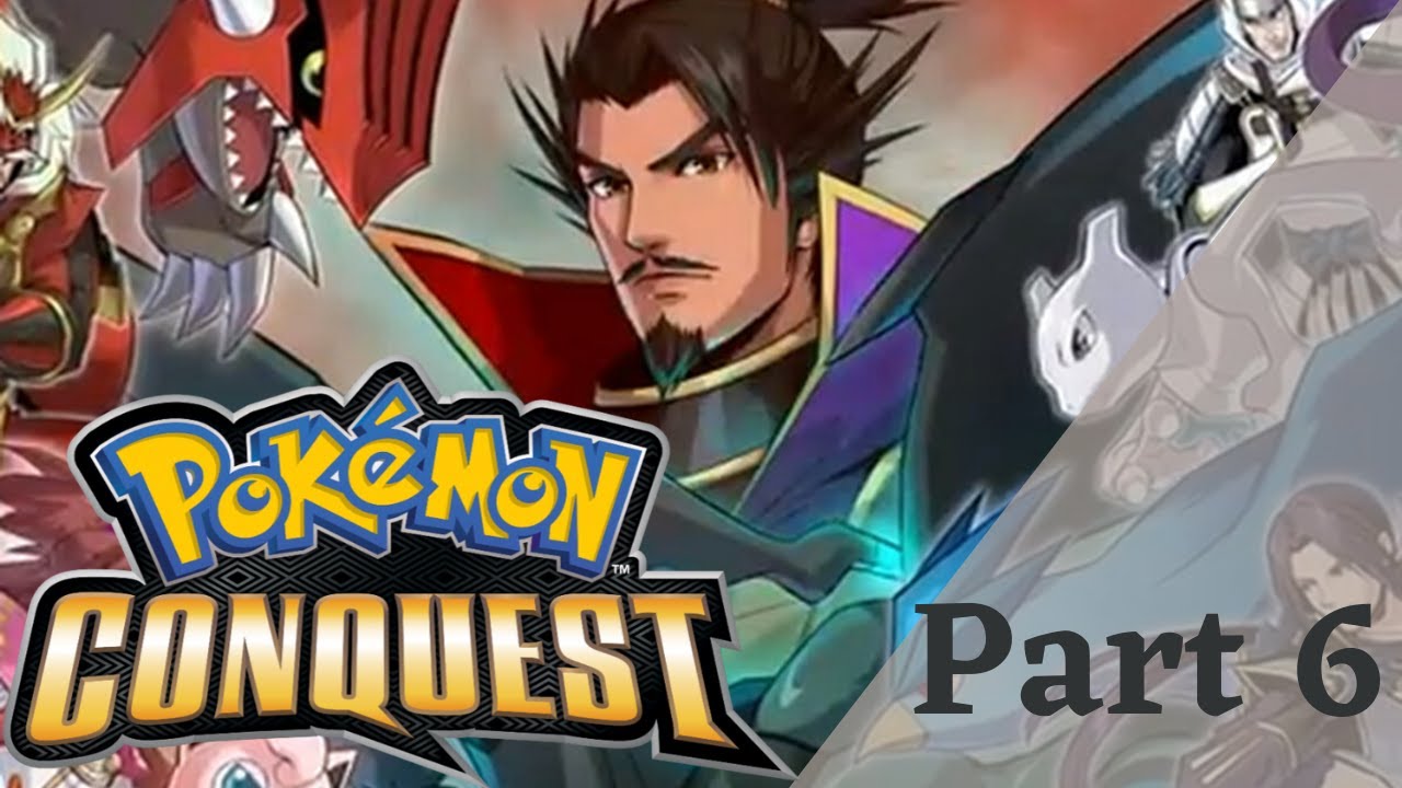 Matt Plays... Pokemon Conquest Part 6 - YouTube