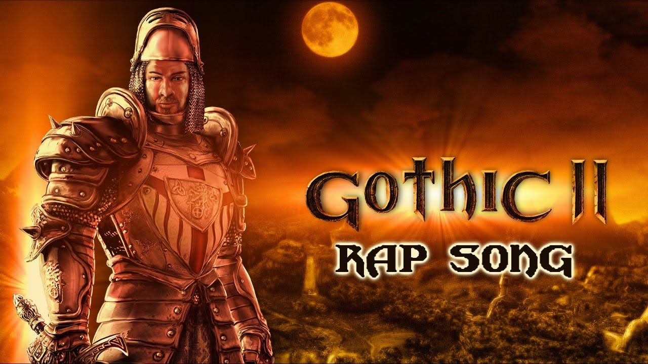 GOTHIC II RAP SONG | "World of Gothic II" - Radek Wade - YouTube