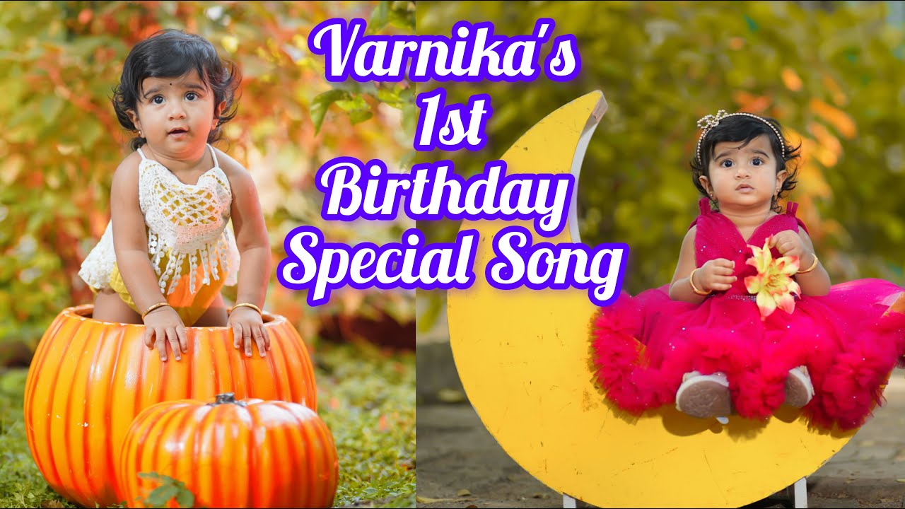 VARNIKA REDDY 1ST BIRTHDAY SPECIAL SONG | PRE-BIRTHDAY SHOOT | BABY ...