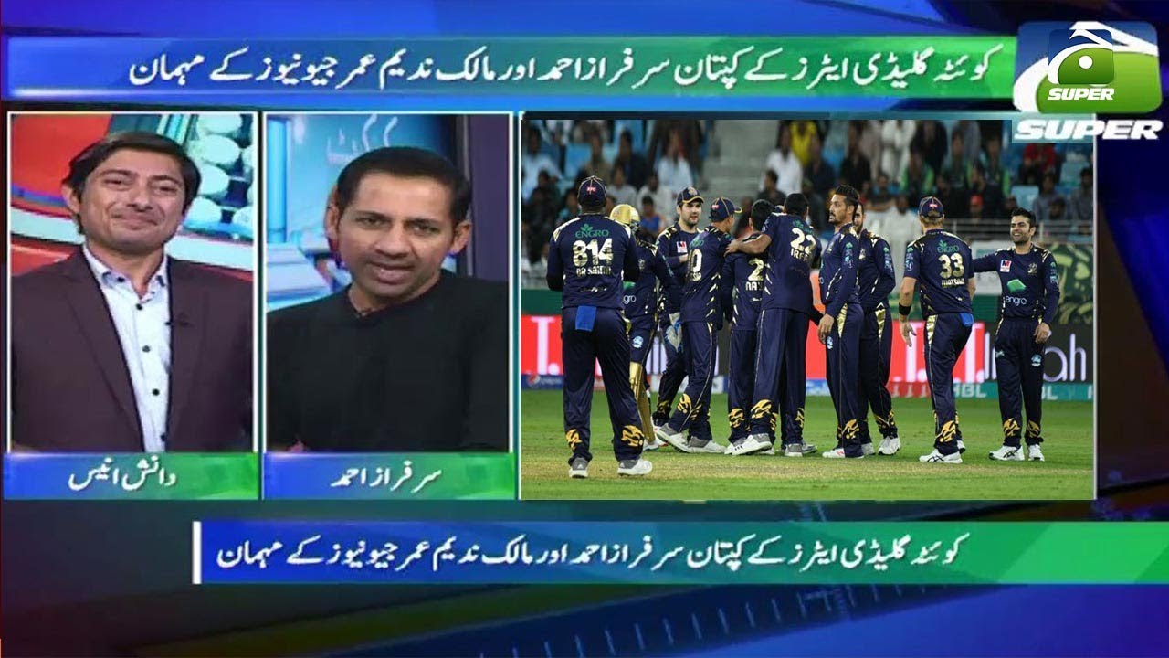 Geo Cricket | Sarfraz Ahmed and Nadeem Omar | Quetta Gladiators | 11 ...