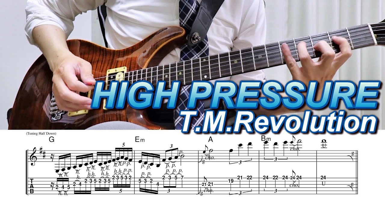 【TAB譜】 T.M.Revolution / HIGH PRESSURE 【ギター】 - YouTube