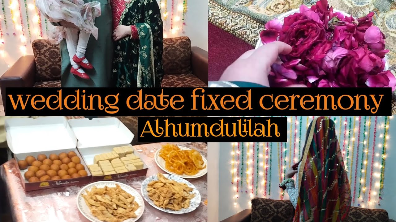wedding date fixed Ceremony || rasme tareeq || sister-in-law Ki Shadi 💃 ...