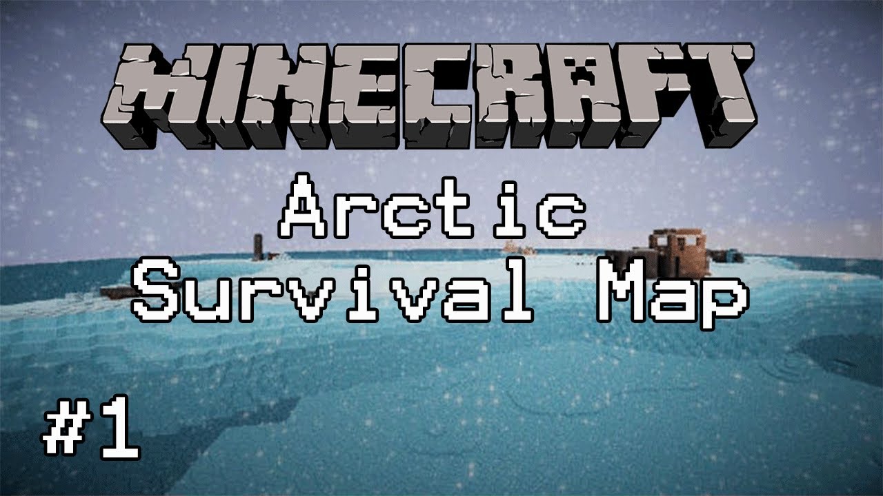 Minecraft - Arctic Survival Map - Episode 1 - YouTube