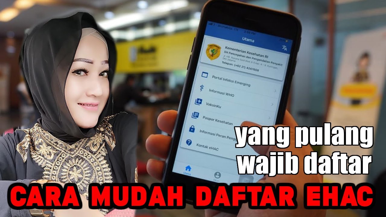 Yang Mau Pulang Wajib daftar, Ini Cara Mudah Mengisi eHAC Indonesia | Mbok Cikrak - YouTube