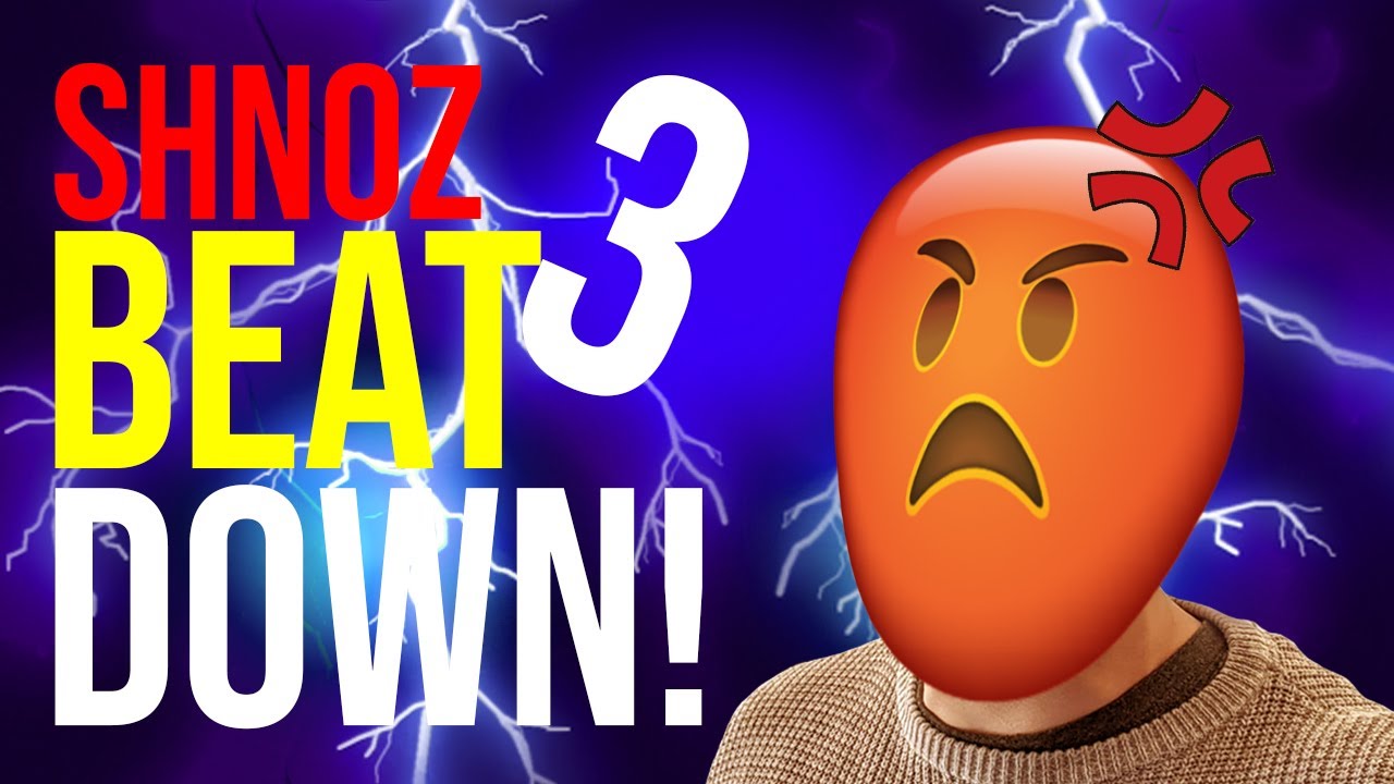 SHNOZ BEATDOWN 3*** IMAGINE IF I CLUTCHED THIS!!! - YouTube