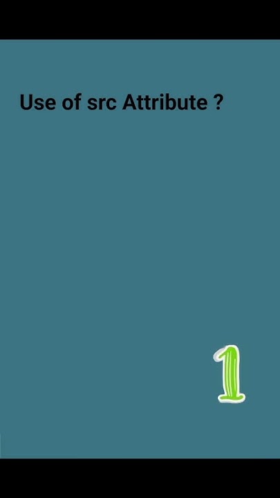 Html tags and uses and definition 01.Use of src attribute # ...