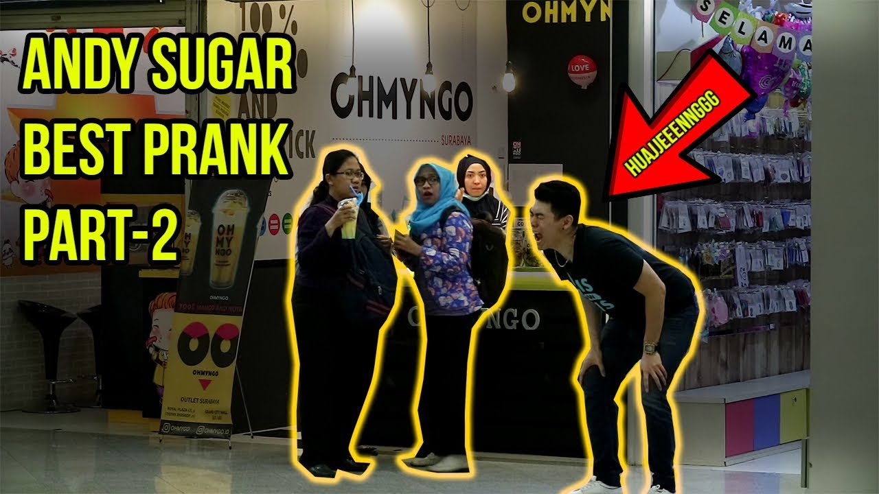 The Best Prank Andy Sugar part-2 DIJAMIN KERAM ITU PERUT NGAKAK - YouTube