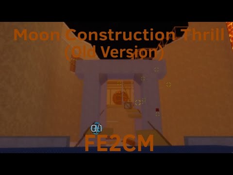 [FE2CM] Moon Construction Thrill (Old Version) [Insane] - YouTube