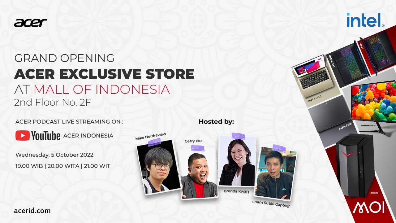 “Acer Exclusive Store at Mall of Indonesia is Coming!” - YouTube