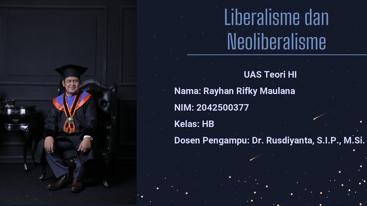 Liberalisme & Neoliberalisme (Studi Hubungan Internasional) - YouTube