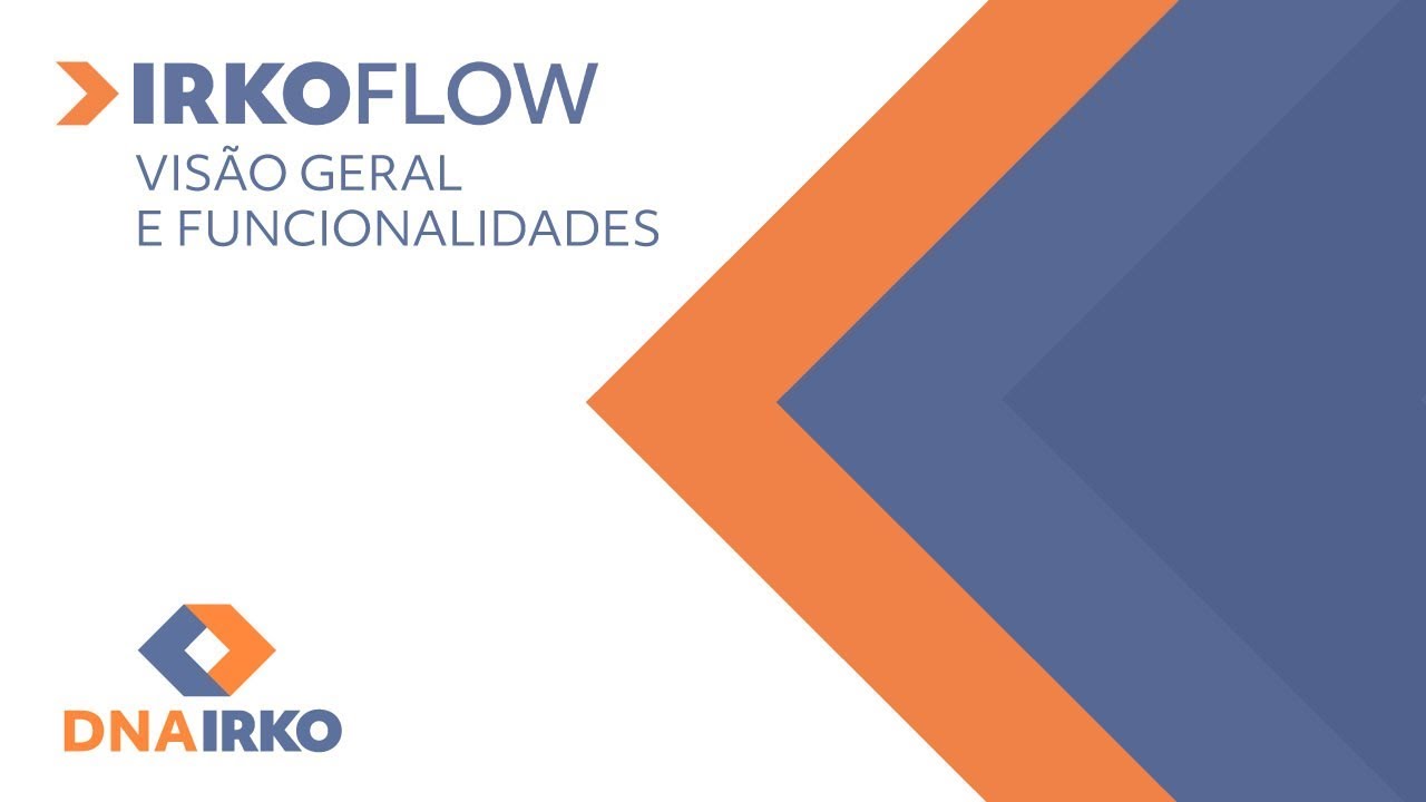 DNA IRKO: Visão Geral e Funcionalidades do IRKOFLOW - YouTube