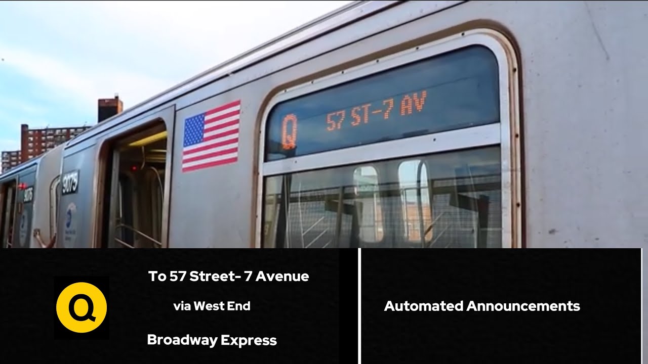 R160B Q train to Midtown-57th Street via West End - YouTube