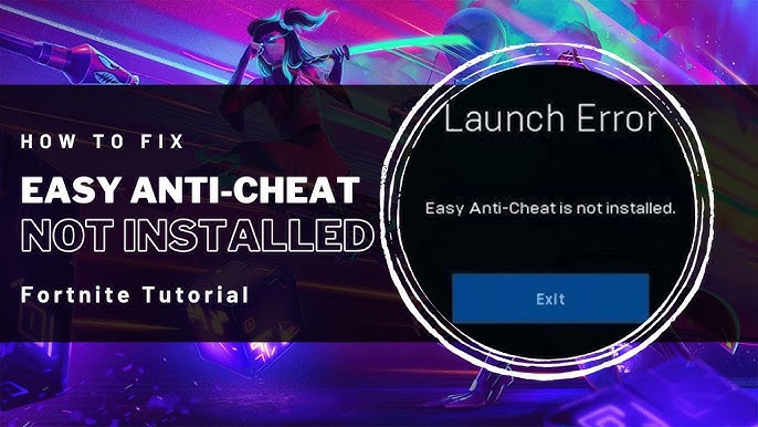 How To Solve Easy Anti Cheat Not Installed Fortnite