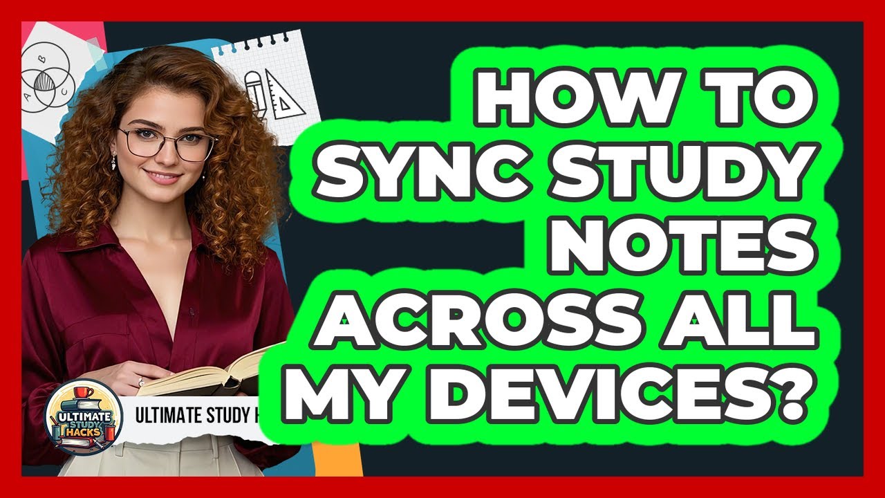 How To Sync Study Notes Across All My Devices? - YouTube