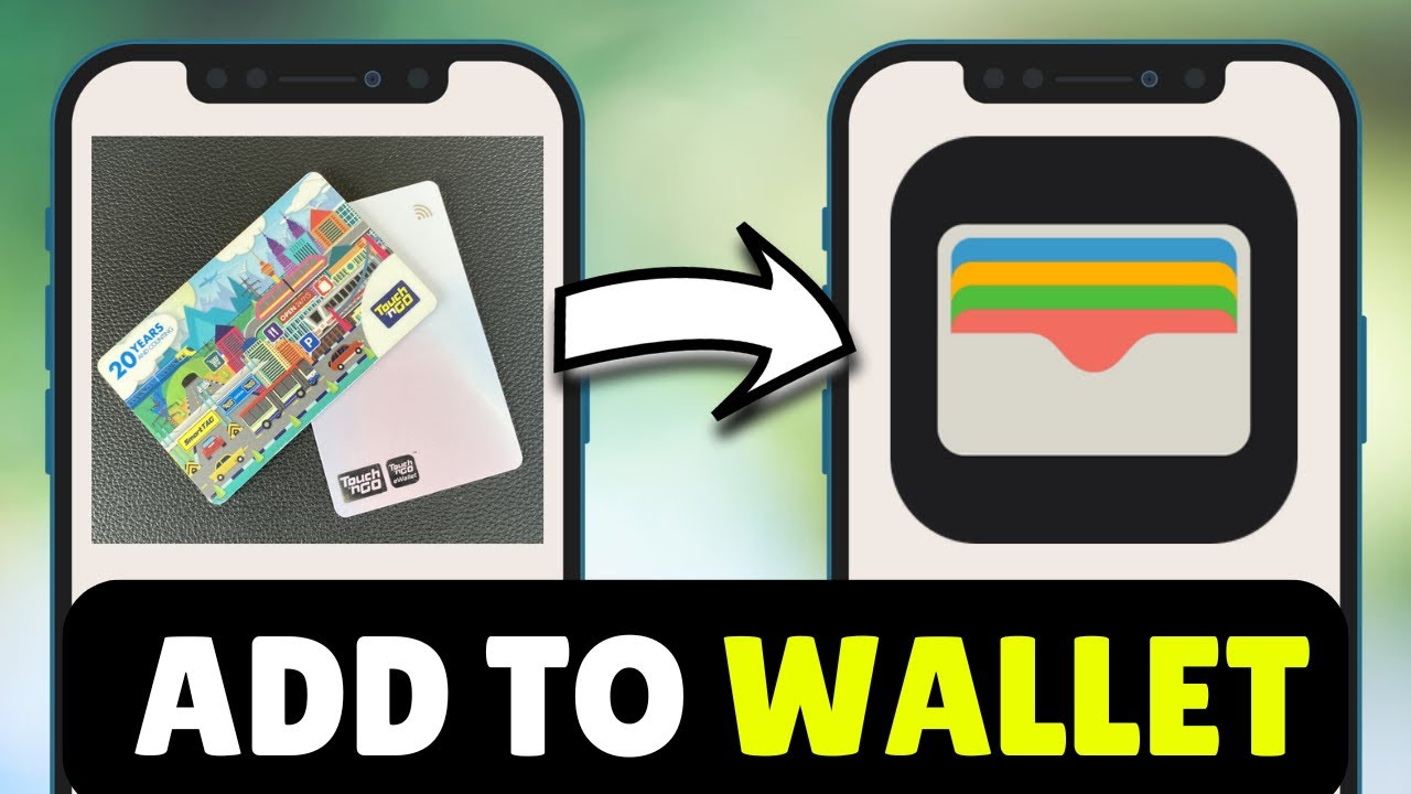 How To Add Touch ‘n Go (TNG) Card To Apple Wallet (2026) - Full Guide ...