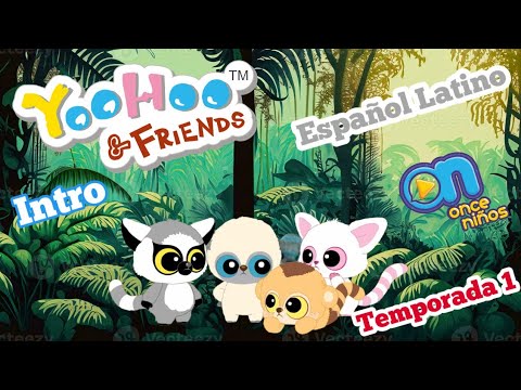 Intro "YooHoo y sus Amigos" en Español Latino "HD" | Opening YooHoo and ...