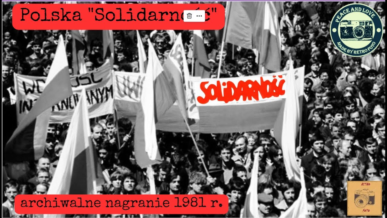 "Solidarność". Film dokumentalny z 1981 r. - YouTube
