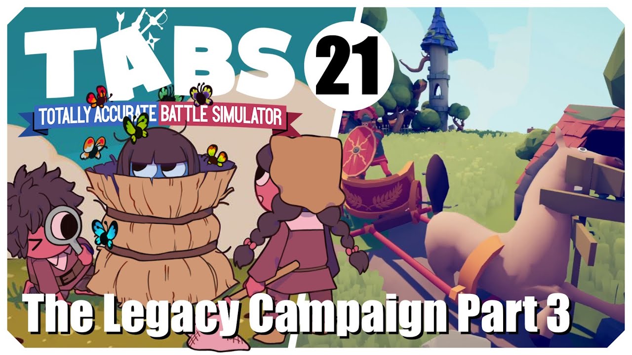 TABS : Totally Accurate Battle Simulator - Episode 21. The Legacy ...