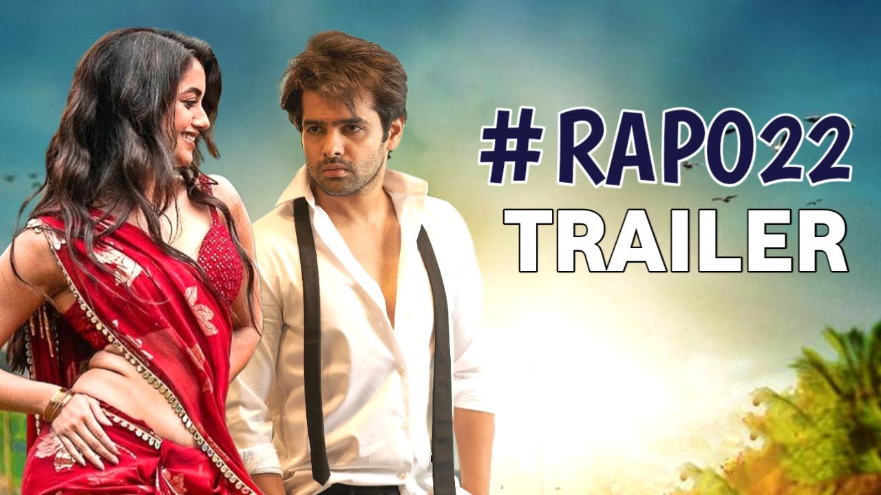 RAPO #22 Trailer | Ram Pothineni | Bhagyashri Borse | Studio Gulla ...