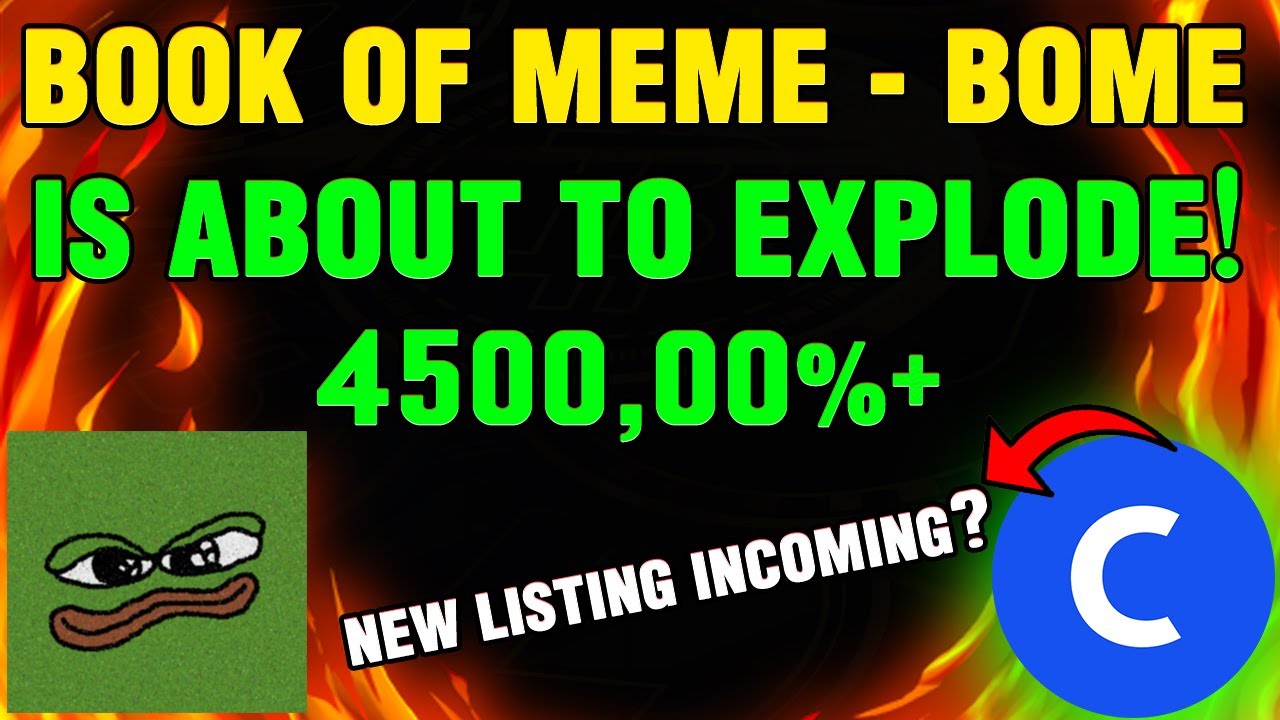 BOOK OF MEME COIN - POSSIBLE NEW LISTING - BOME IS GOING TO EXPLODE ...