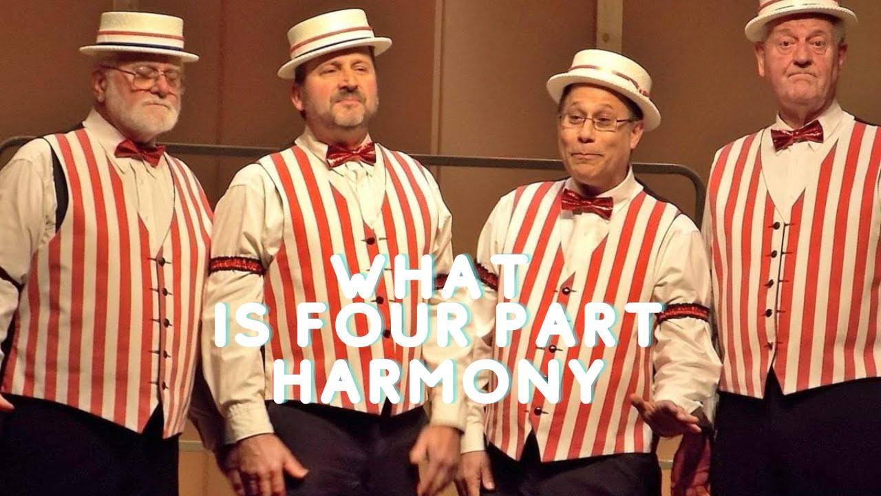 What Is Four Part Harmony - YouTube