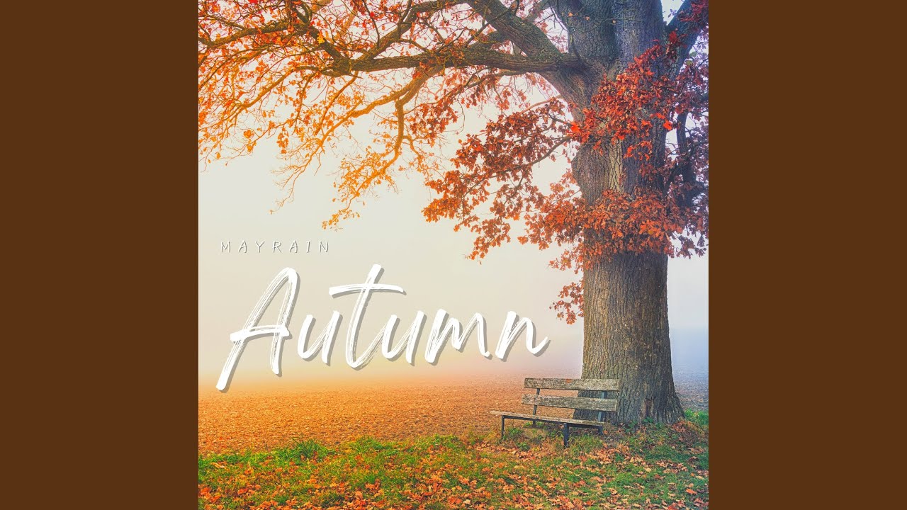 Autumn - YouTube