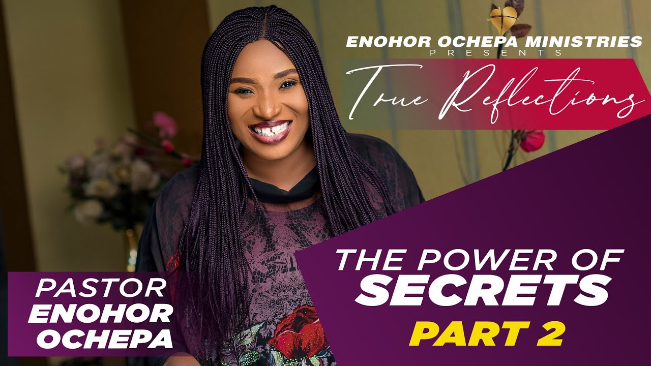 The Power of Secrets Part 2 - YouTube