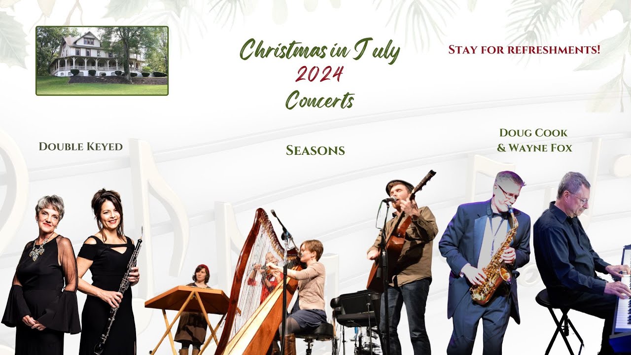 Christmas in July Concerts 2024 - YouTube