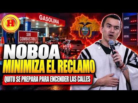 Sin tregua: Noboa minimiza el reclamo de las gasolineras y Quito se prepara para encender las calles