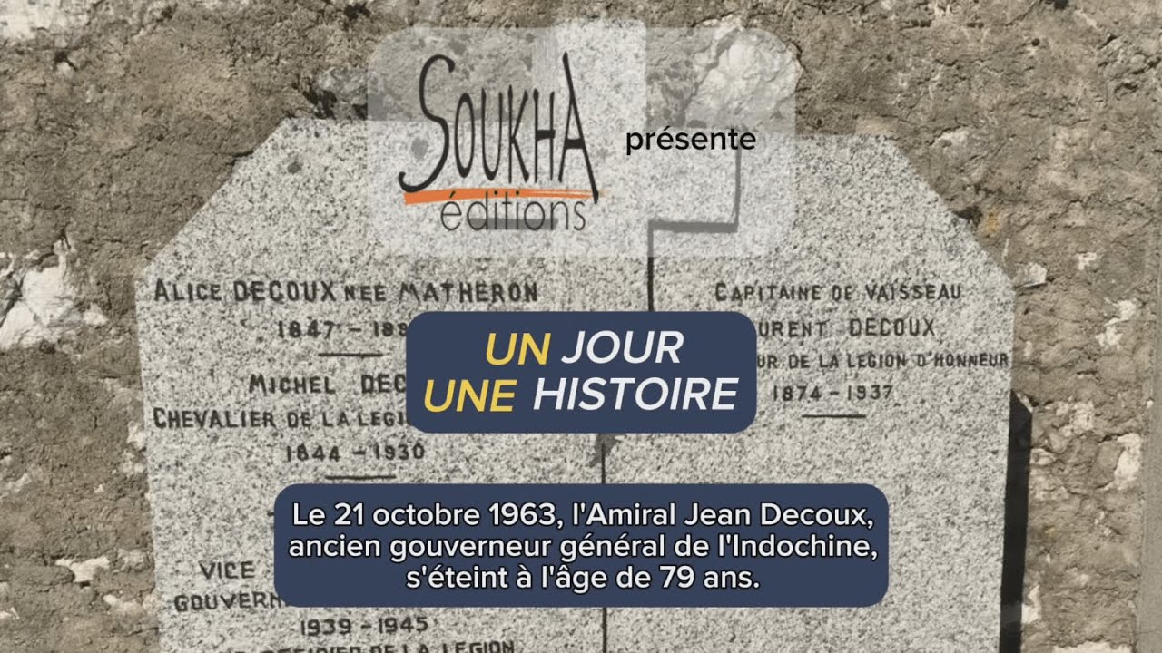 Le 21 octobre 1963, l'Amiral Decoux, ancien gouverneur général de l ...