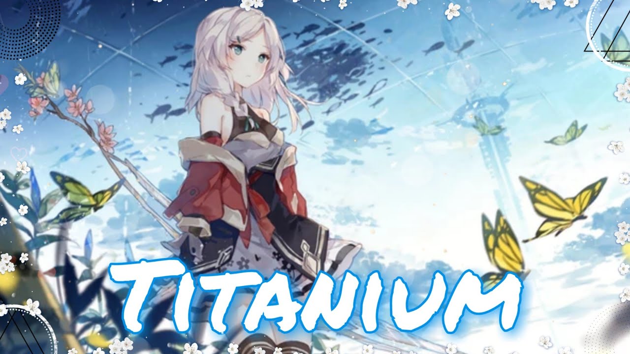 ｢Nightcore」→Titanium→Madilyn Bailey [Lyrics] - YouTube