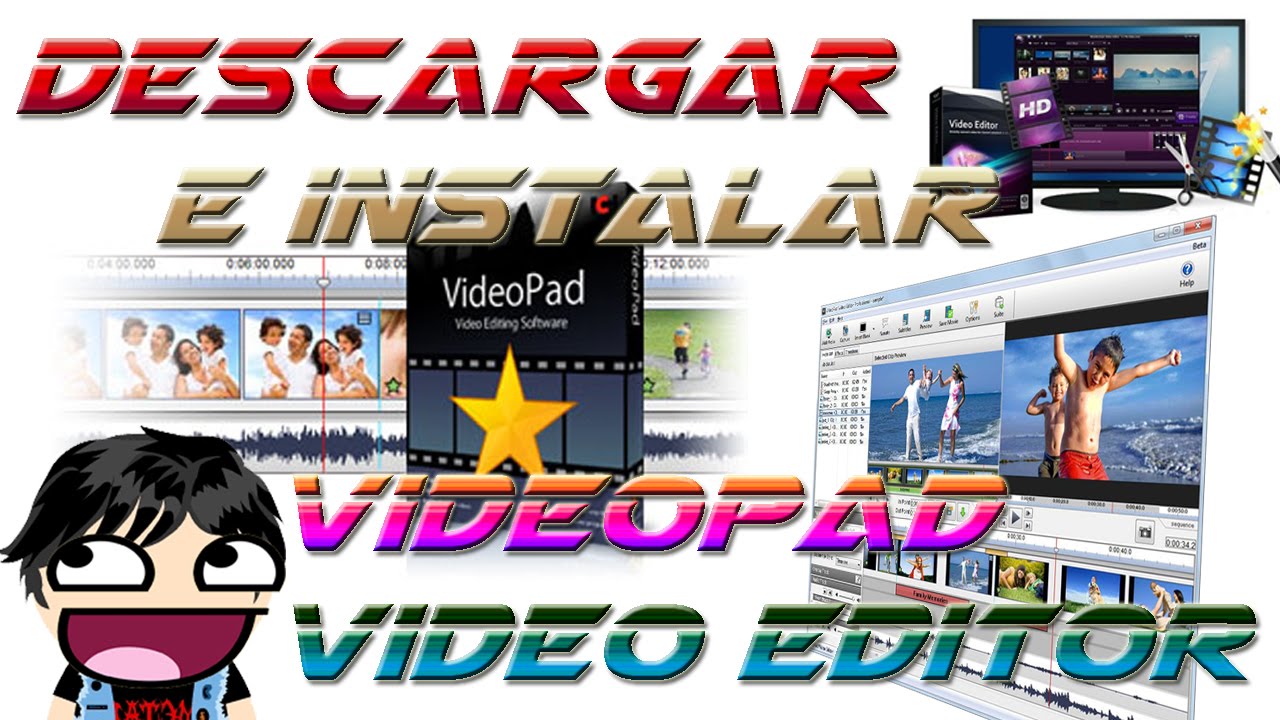 DESCARGAR E INSTALAR VIDEOPAD VIDEO EDITOR | Excelente programa de ...