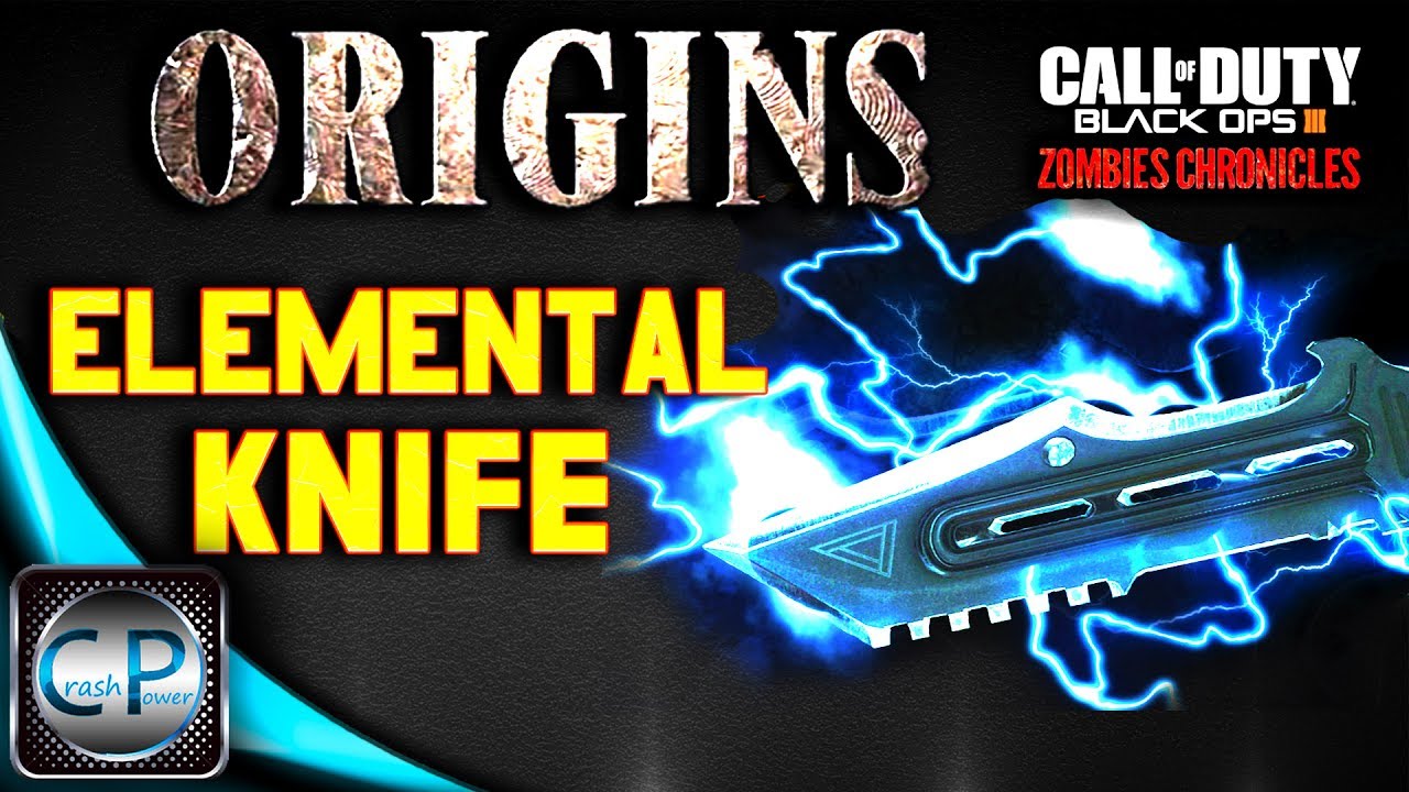 ORIGINS REMASTERED Elemental Knife Tutorial - "DLC 5" Black Ops 3 ...