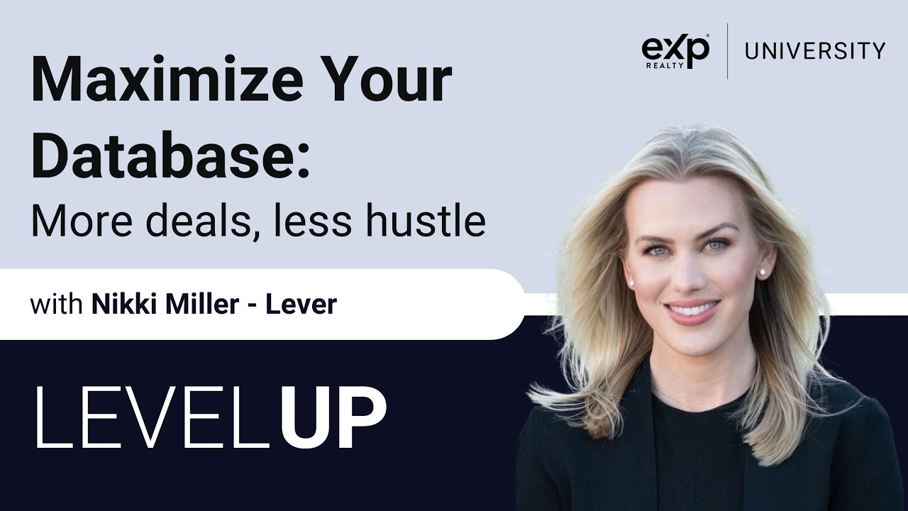 Maximize Your Database: More deals, less hustle | Level Up - YouTube