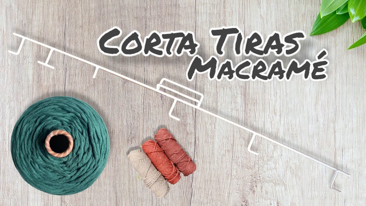 Corta Tiras Macramé - Piolas y Piolas - YouTube