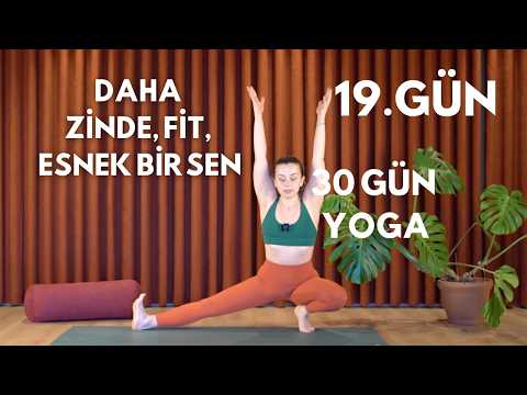 30 Gün Yoga | Daha Zinde, Fit & Esnek Ol – Gün 19