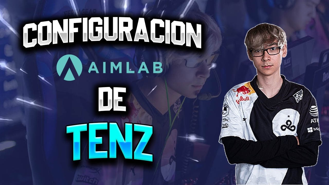 ⚙️ Configuración de TenZ en Aim Lab ⚙️ - YouTube