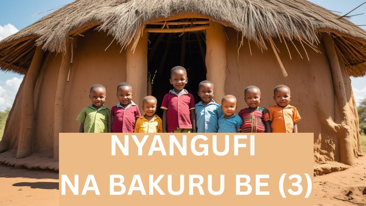NYANGUFI NA BAKURU BE (3) -- UMUGANI - YouTube
