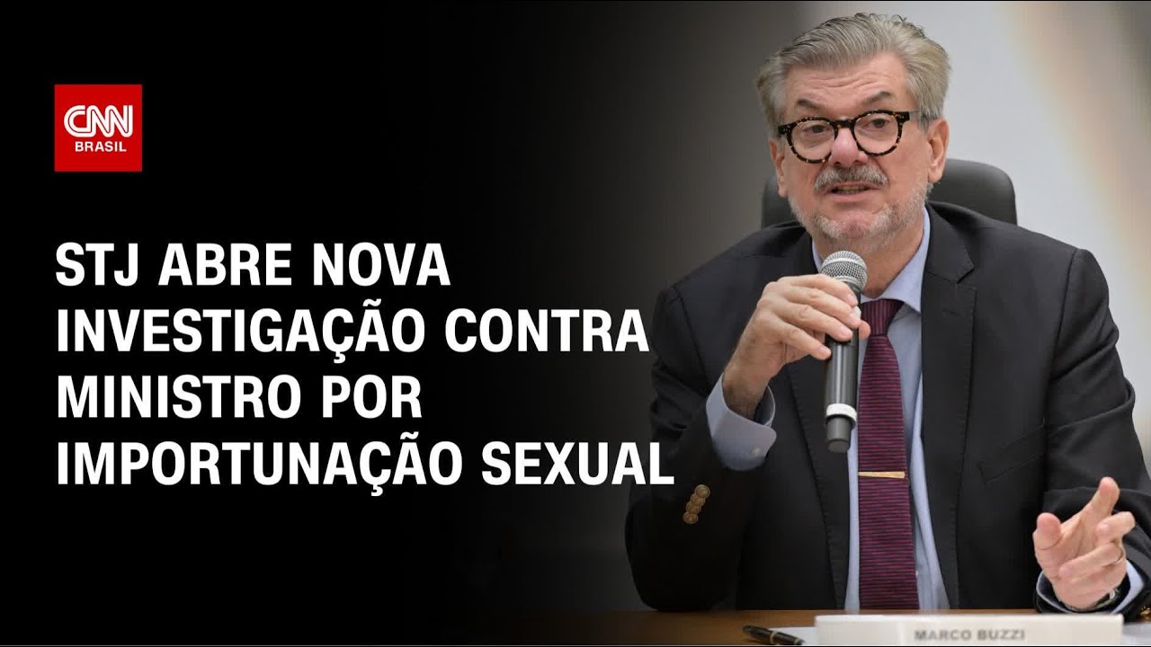 Marco Buzzi: STJ abre nova investigação contra ministro | BASTIDORES ...