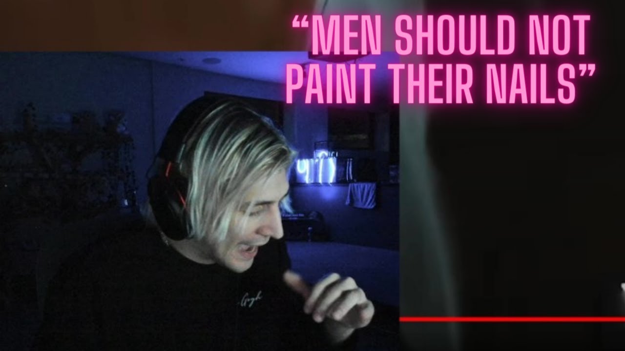 xQc thinks that "Men Should Not Paint their Nails" - YouTube